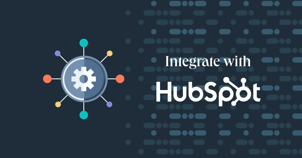 Integrate With HubSpot